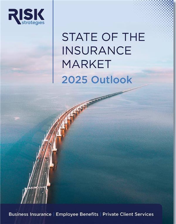 2025 State of the Insurance Market Report | Risk Strategies